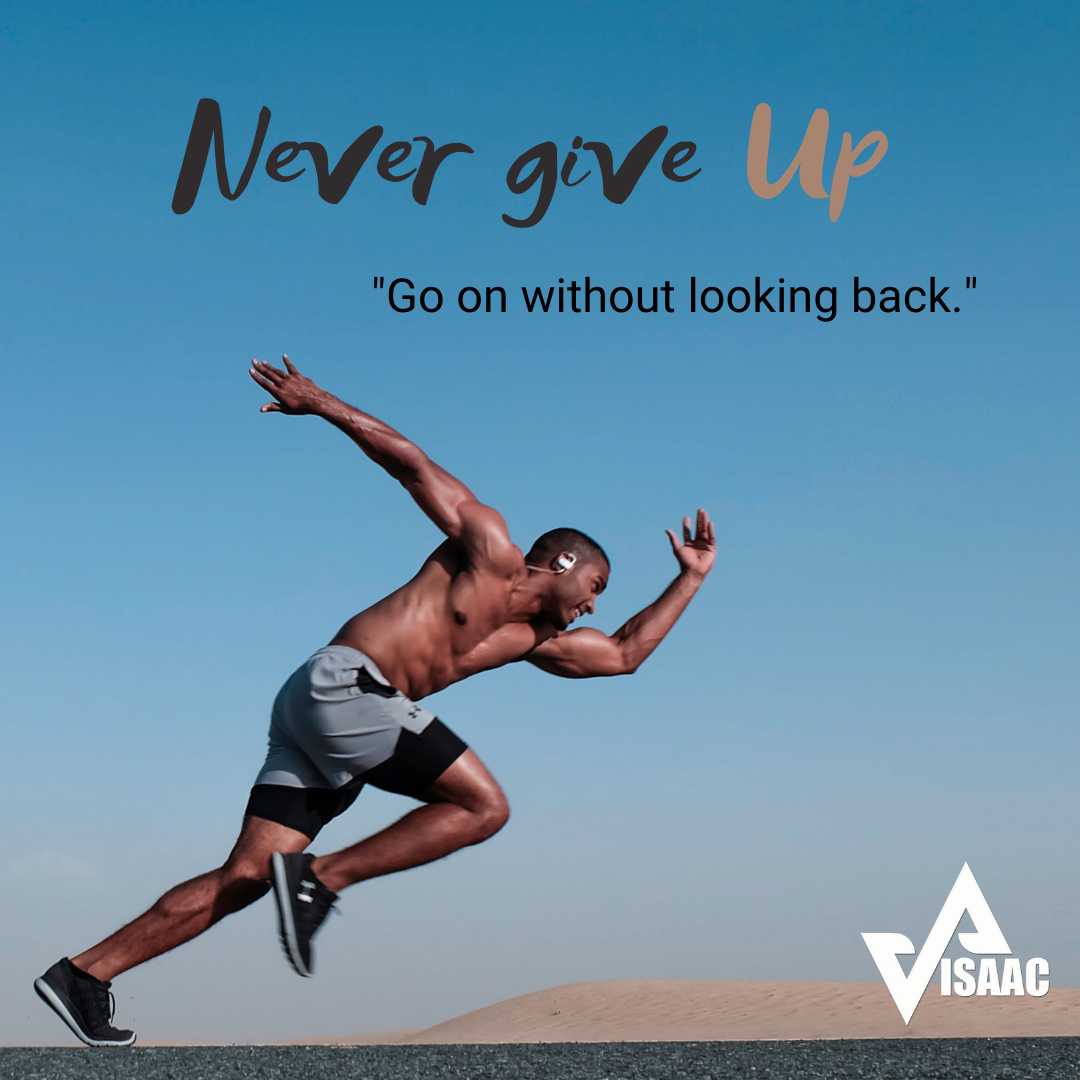 RUNNING - Never give up – Isaac Sports